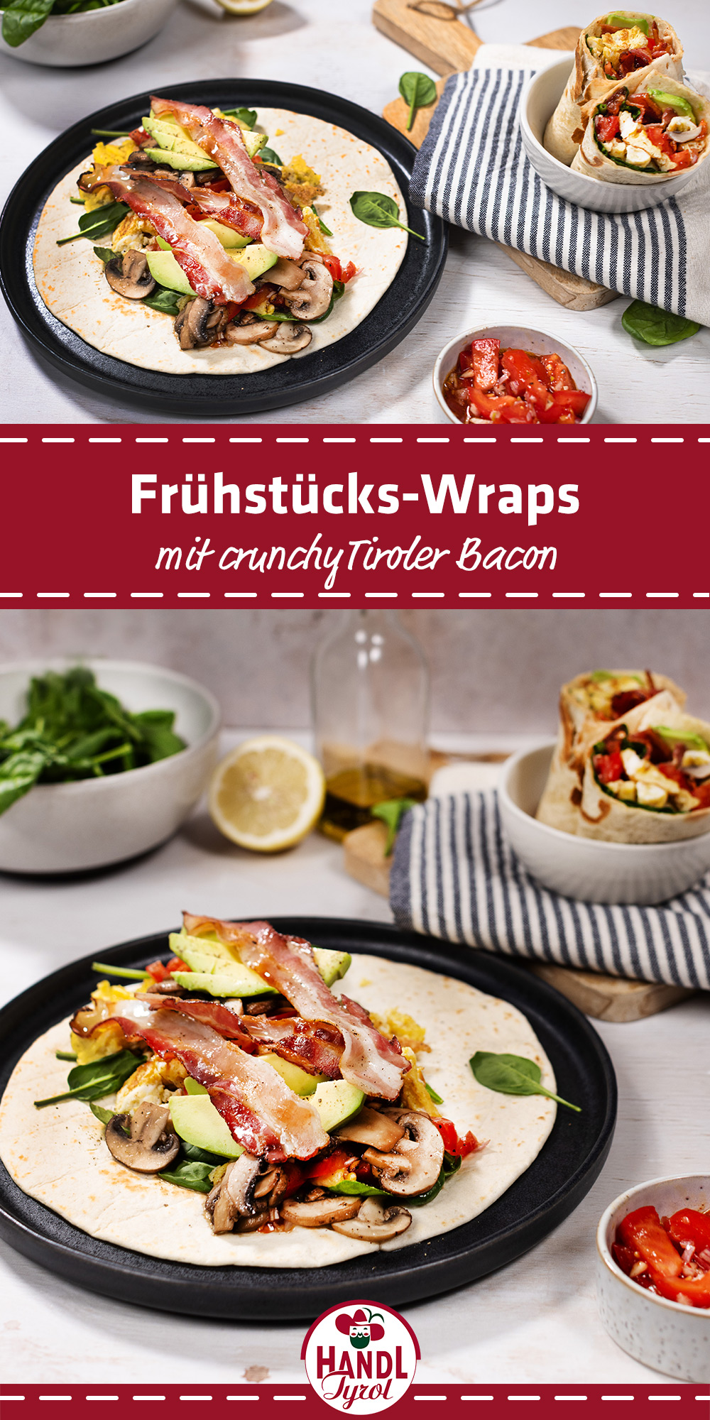 Frühstücks Wraps mit Feinstem Bacon - HANDL TYROL